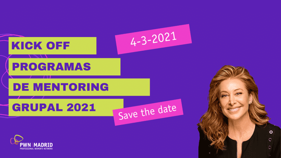 Kick Off de los Programas de Mentoring 2021 - PWN Madrid